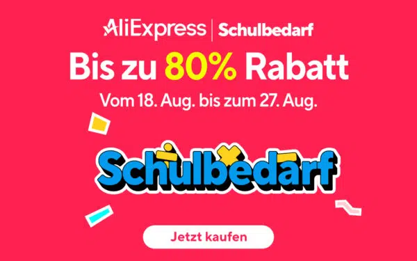 AliExpress Back to School Deals: Noch besser als Singles Day?